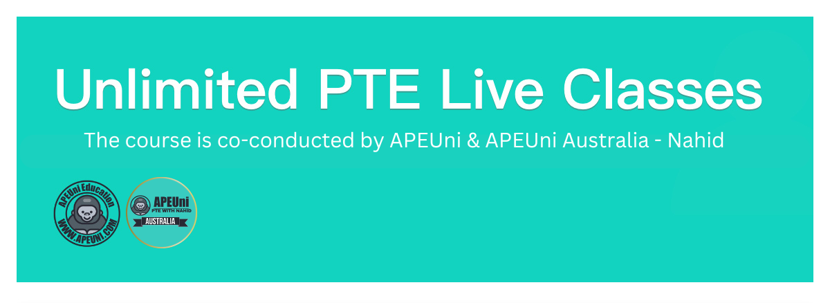 Unlimited PTE Live Classes - PTE APEUni